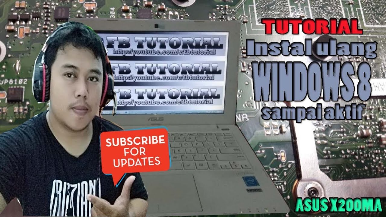 Tutorial Instal Ulang Windows 8.1 pake flashdisk di Asus X200MA full ...