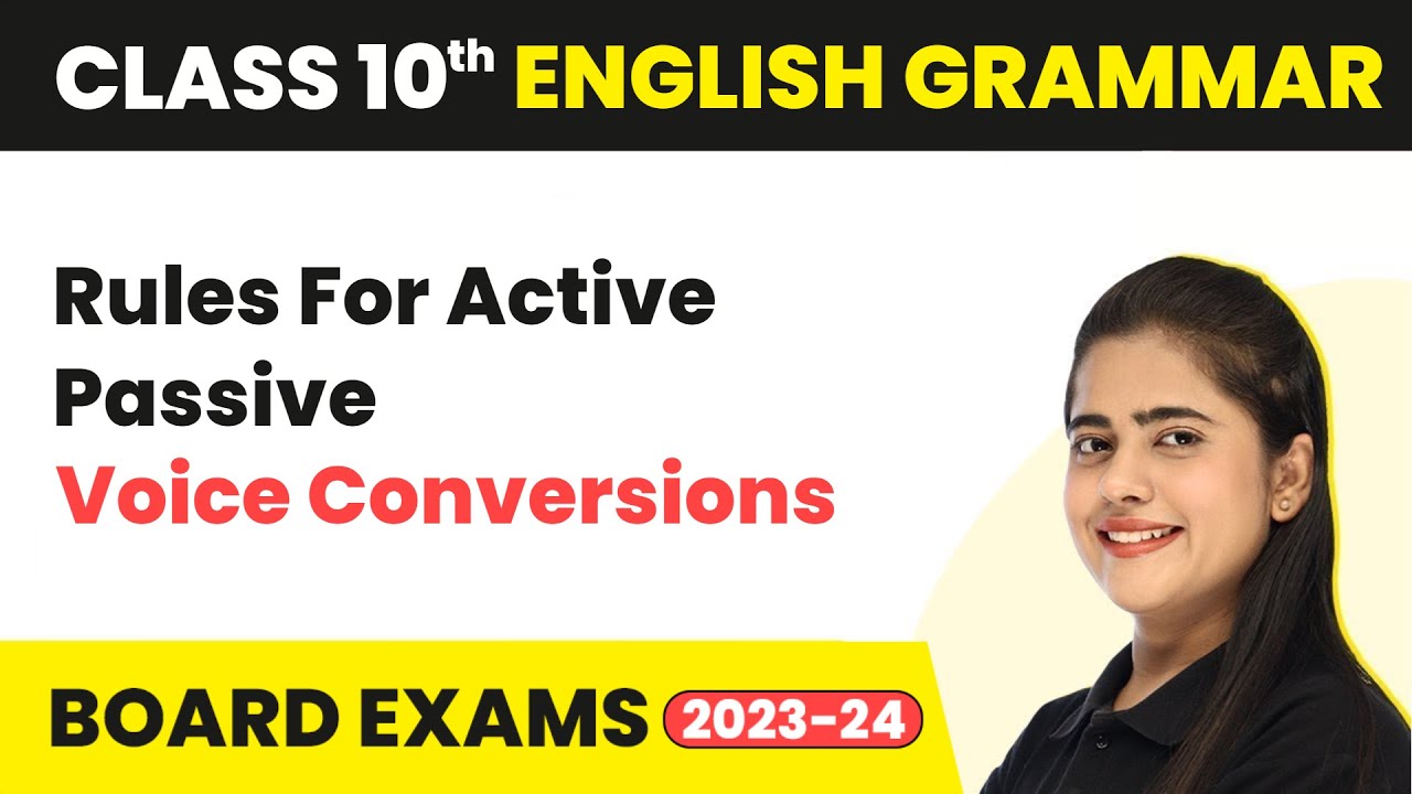 Rules For Active-Passive Voice Conversions - Active-Passive Voice ...