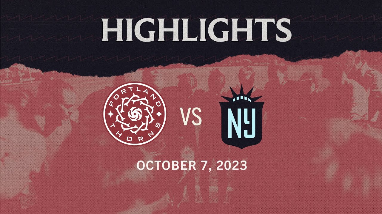 HIGHLIGHTS | Portland Thorns FC vs NJ/NY Gotham FC | October 7, 2023 ...