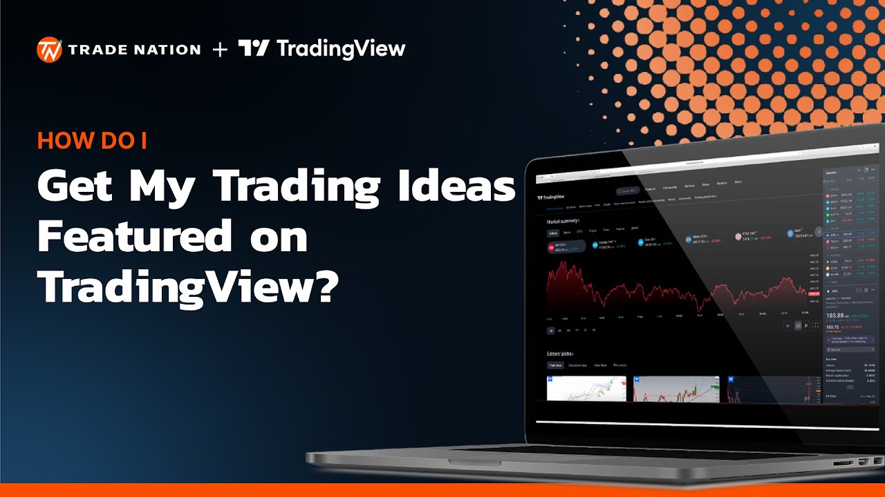 How do I get my trading ideas featured on TradingView? - YouTube
