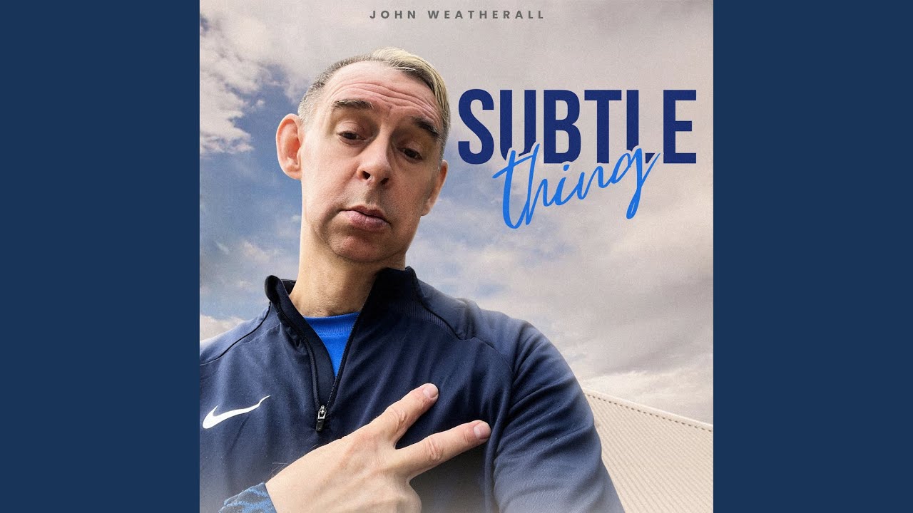 Subtle Thing - YouTube