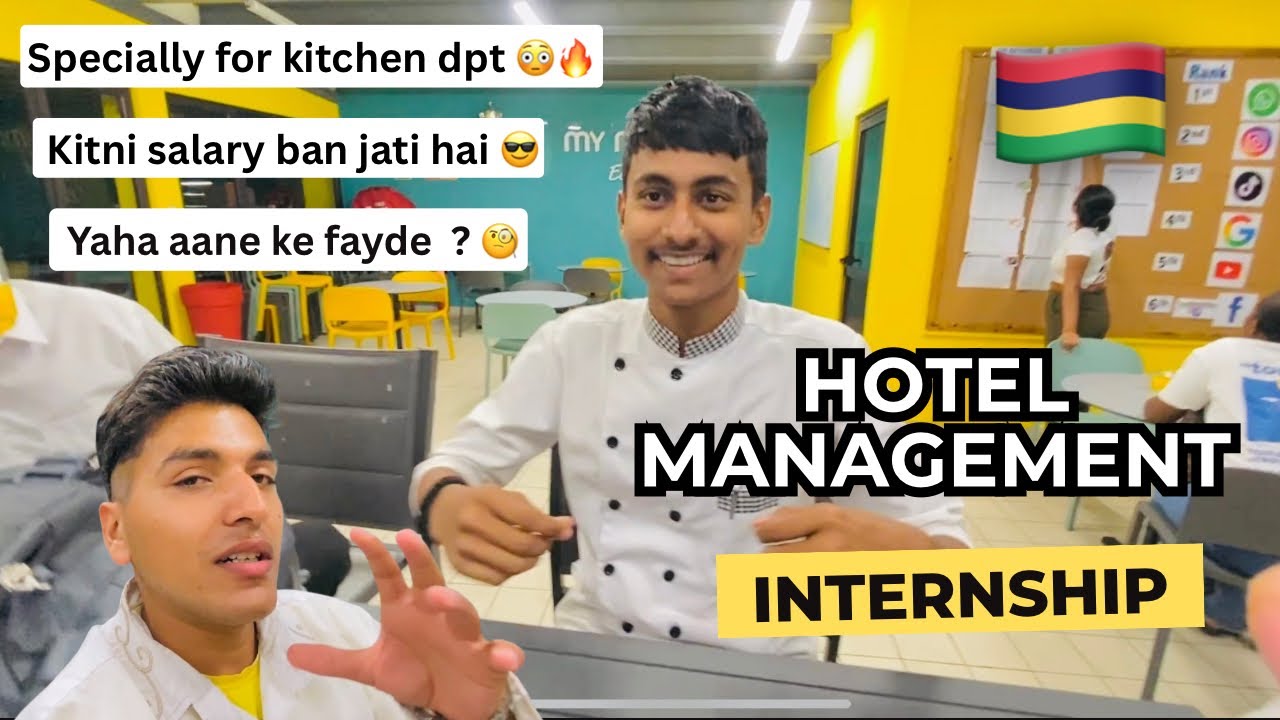 5-Star Hotel Kitchen Internship Experience | Salary & Departments ...