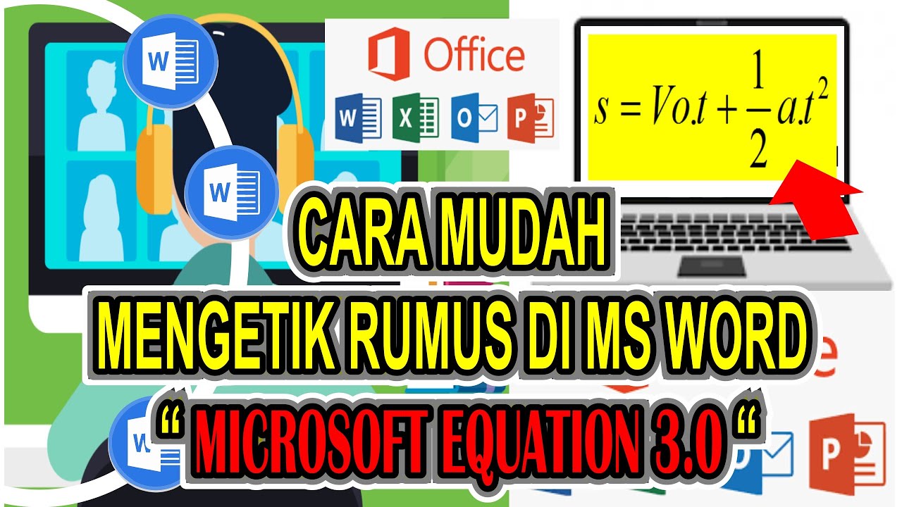 Cara Mudah Mengetik Rumus di MS Word | Microsoft Equation 3.0 - YouTube