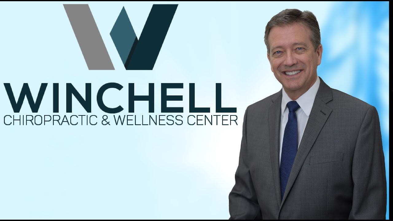 Winchell Chiropractic and Wellness Center Introduction - YouTube