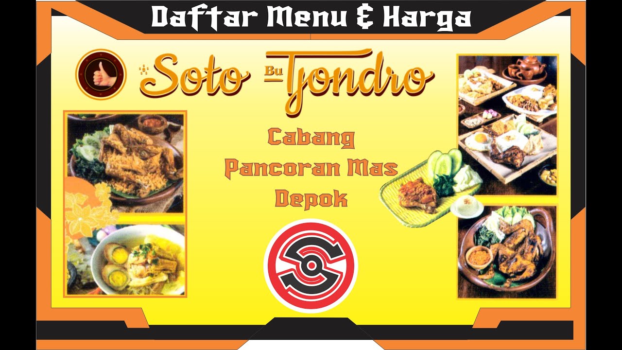 Daftar Menu dan Harga Soto Bu Tjondro Cabang Depok - YouTube