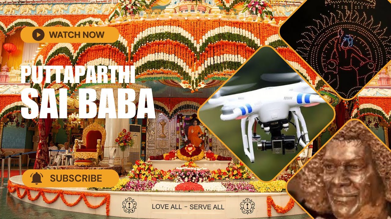 PUTTAPARTHI SAI BABA DRONE SHOW FOR 100th BIRTHDAY CELEBRATIONS 🎉 - YouTube