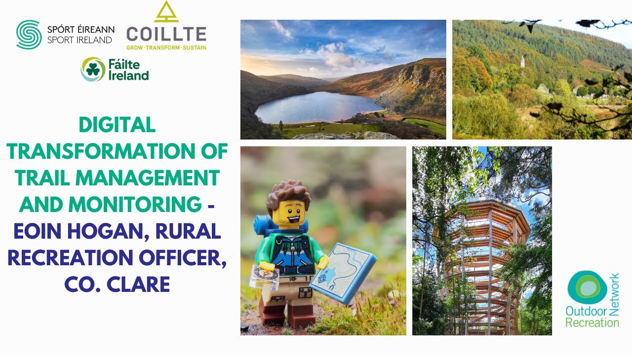 'Digital Transformation of Trail Management and Monitoring' - Eoin ...