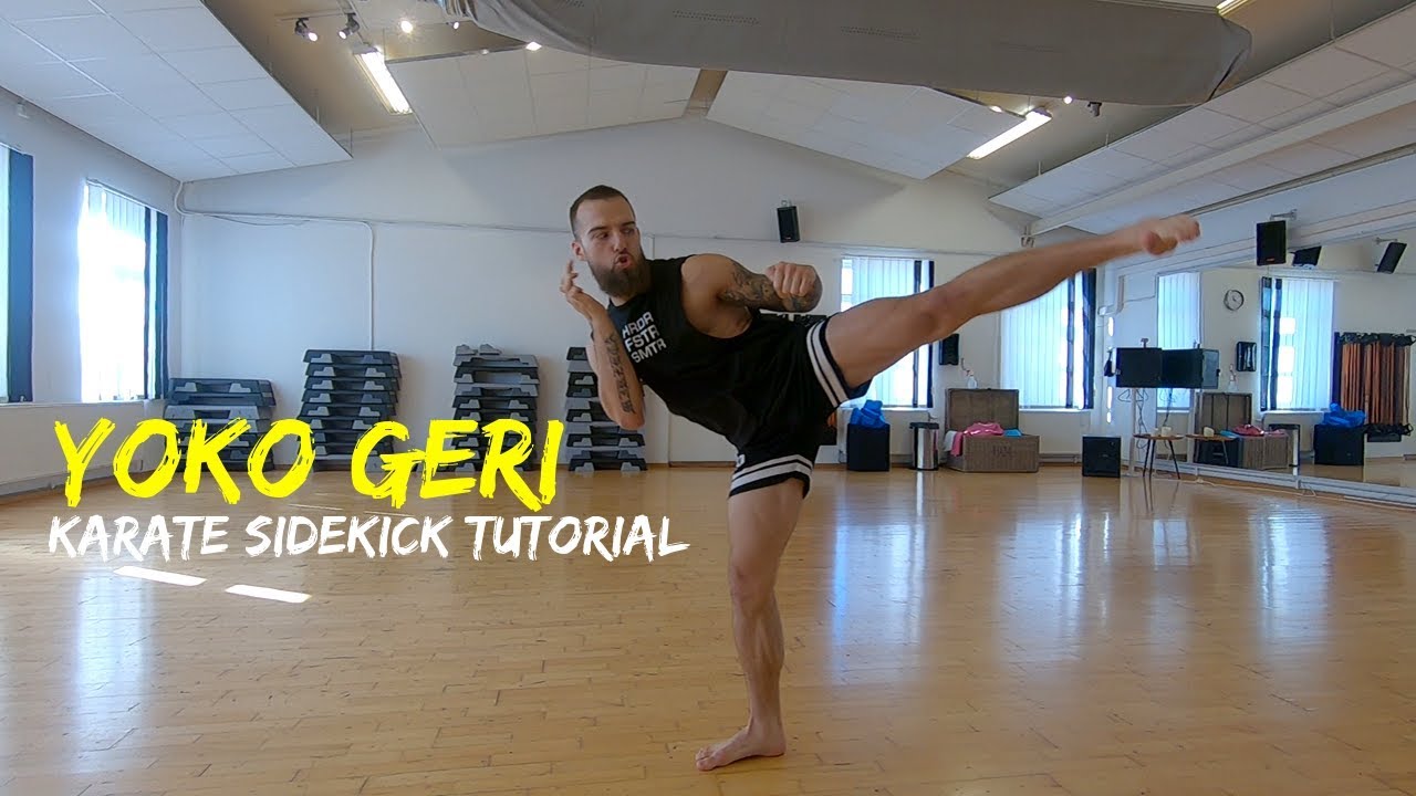 Yoko Geri Tutorial. Sidekick. Karate for MMA. Episode 5. - YouTube
