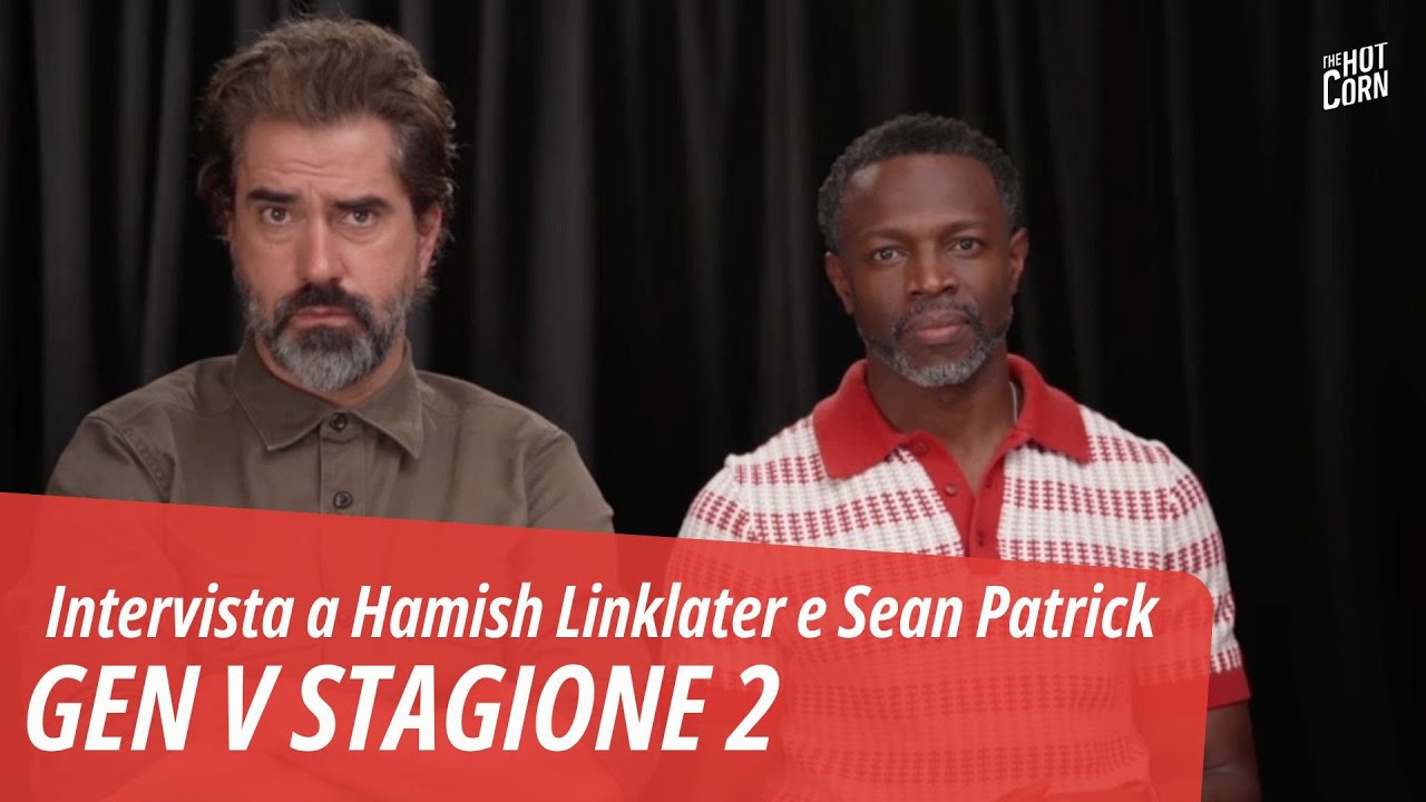 GEN V | Intervista a Hamish Linklater e Sean Patrick | HOT CORN - YouTube