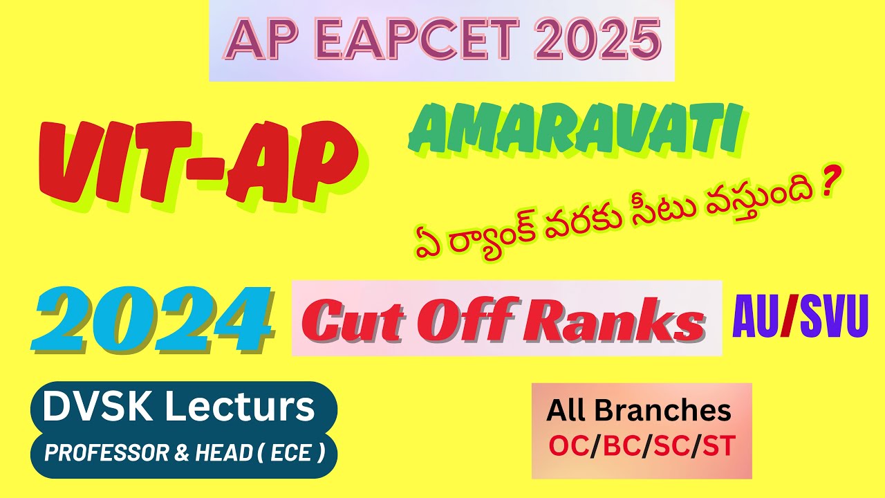 VIT-AP 2024 EAPCET Cut Off Ranks || DVSK Lectures || #apeamcet2025 # ...