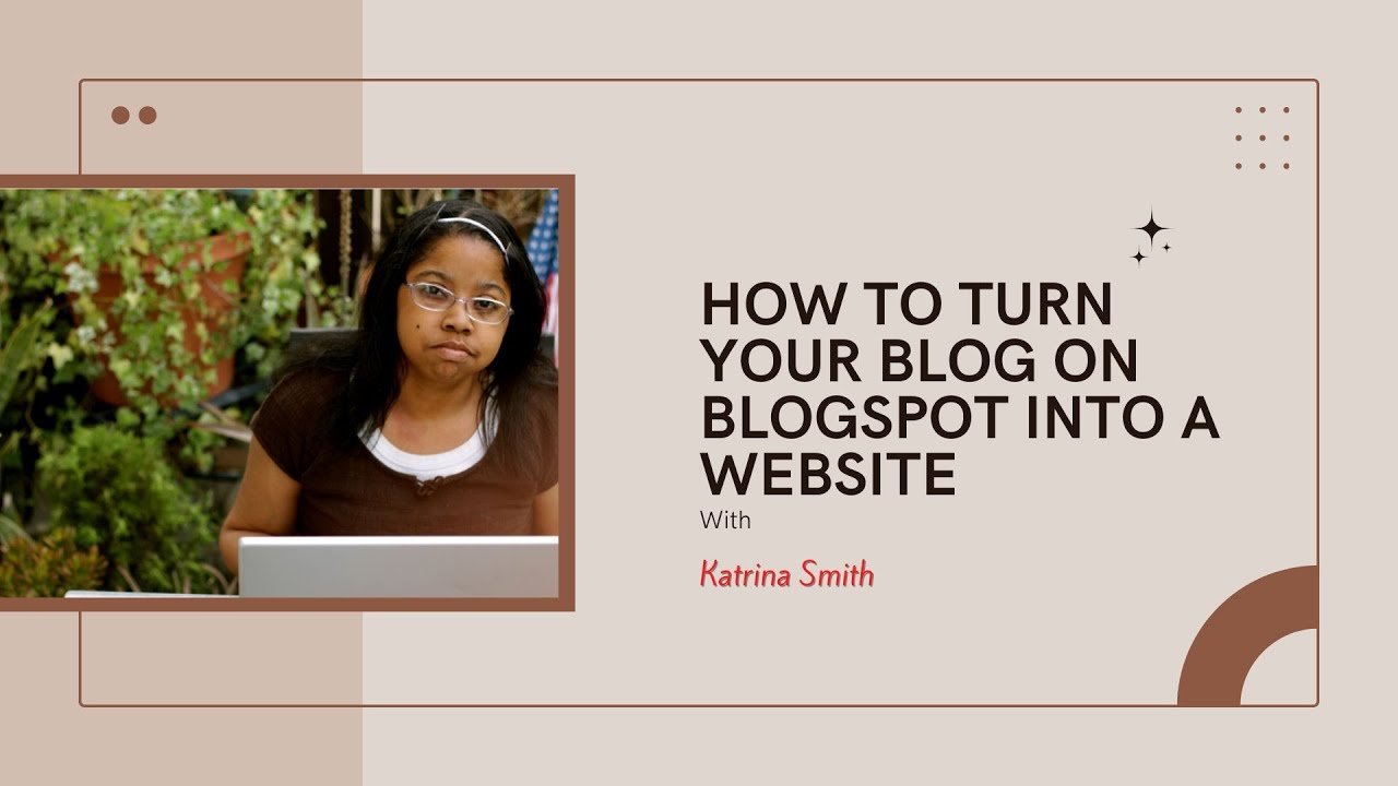 How to turn your blog on BlogSpot into a website - YouTube