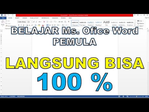 TUTORIAL CARA BELAJAR MS. WORD PEMULA LANGSUNG BISA 100% - YouTube