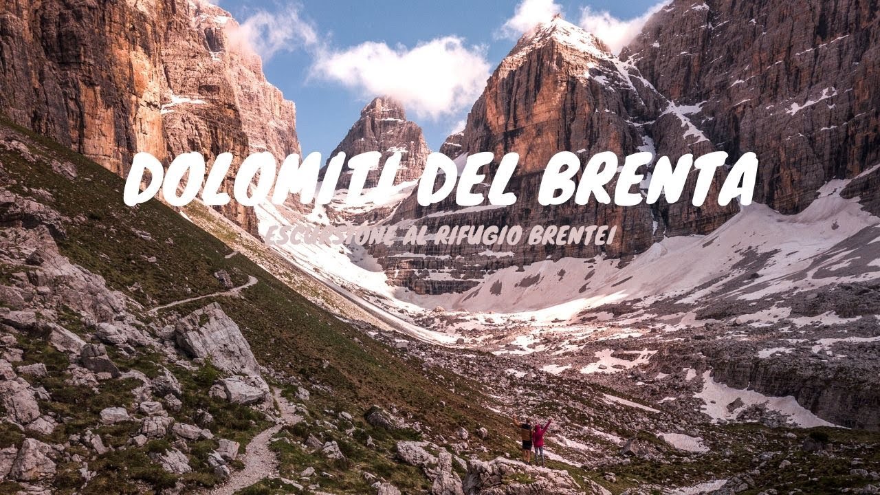 DOLOMITI DEL BRENTA | ESCURSIONE AL RIFUGIO BRENTEI - YouTube