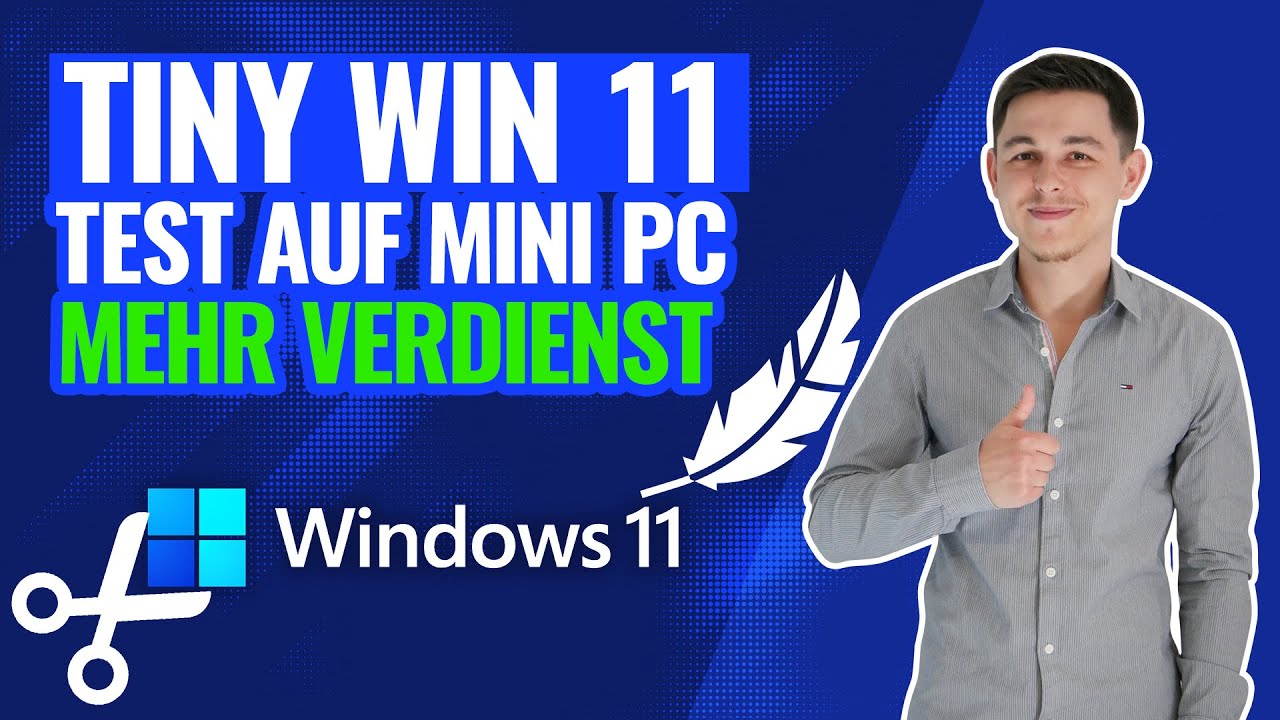 Tiny Windows 11 auf Mini PC getestet | Mehr Performance für mehr ...
