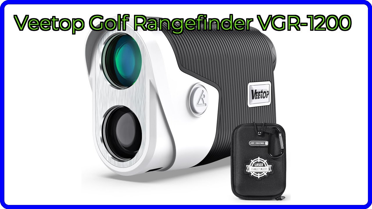 REVIEW (2026): Veetop Golf Rangefinder VGR-1200. ESSENTIAL details ...