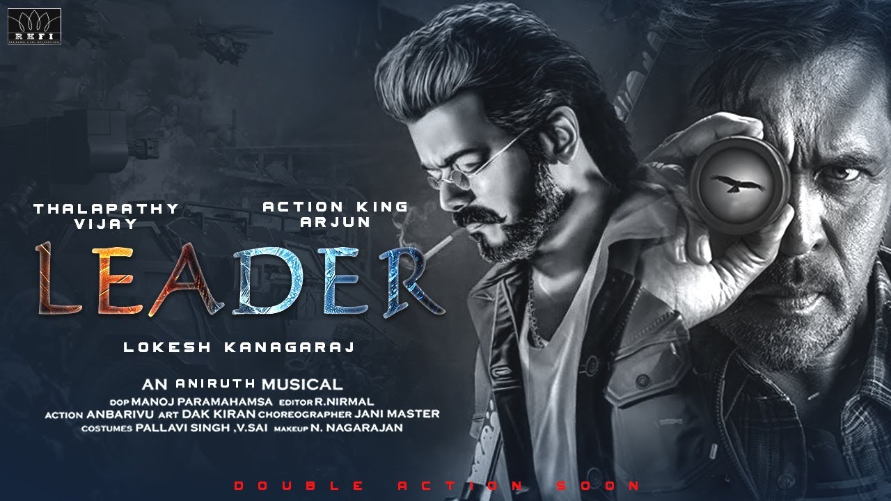 LEADER – Motion Poster | Thalapathy Vijay | ActionKing Arjun | Lokesh ...