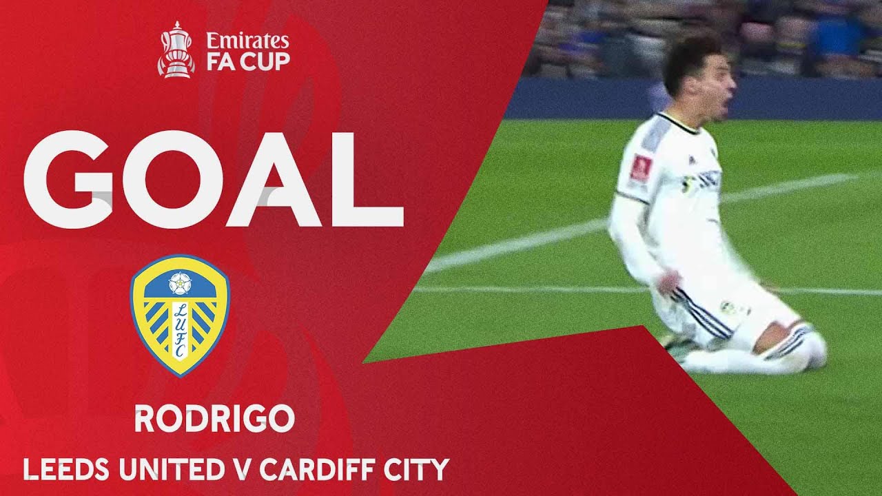 GOAL | Rodrigo | Leeds United v Cardiff City | Third Round Replay ...