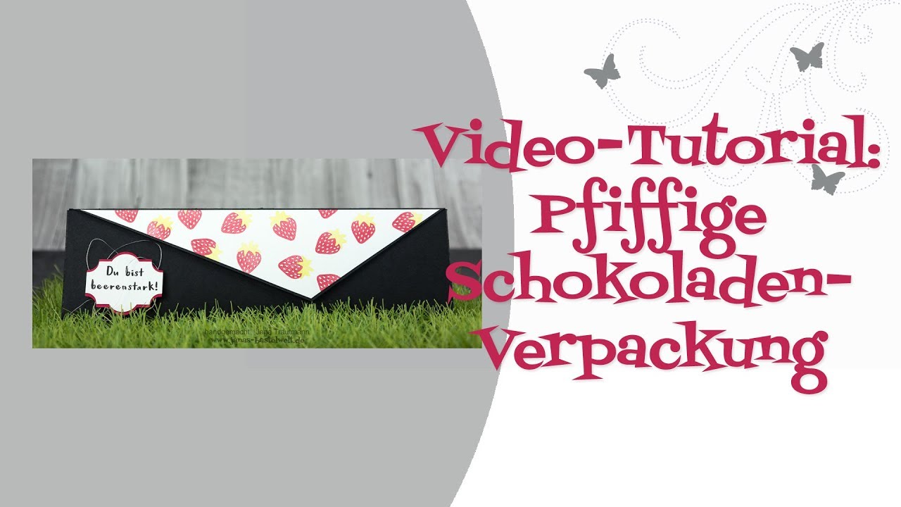 Tutorial: Pfiffige Schokoladenverpackung - YouTube