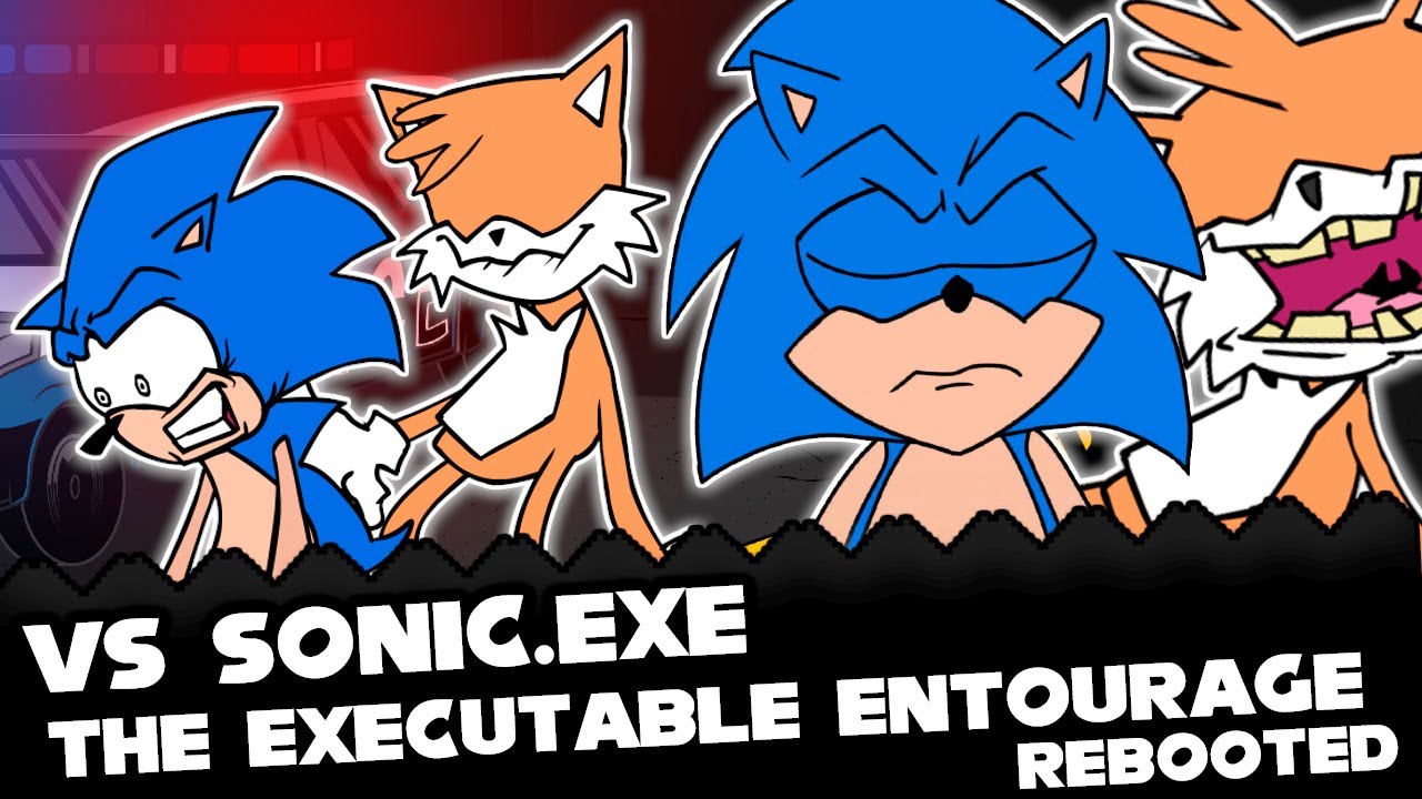 Fnf The Executable Entourage Rebooted Vs Sonic Exe Partner Too Fest