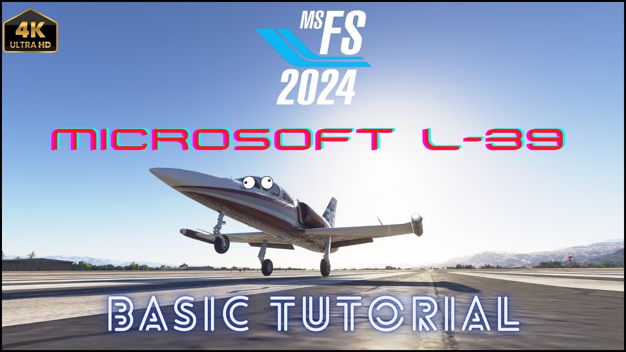 MSFS 2024 - L-39 Albatros - Basic Tutorial - YouTube
