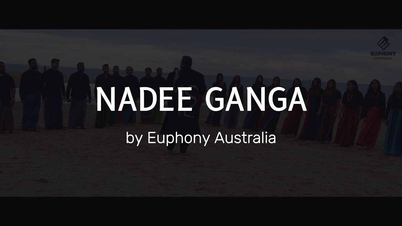Nadee Ganga - Cover by Euphony Australia - YouTube