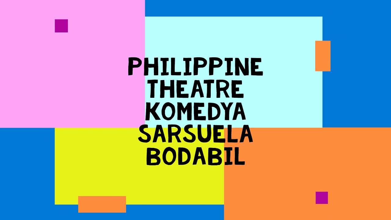 Philippine Theatre Music 7 L3 Q4 ( Komedya, Sarswela, Bodabil ...