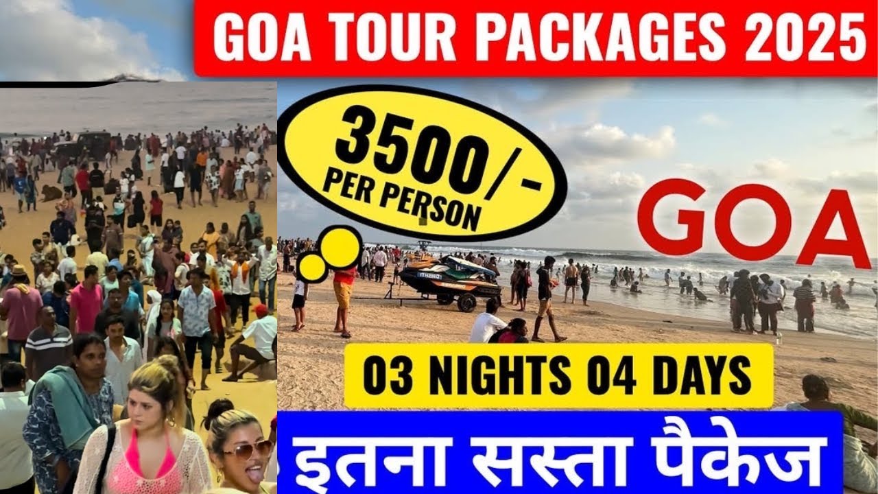 Goa Tour Package 2025 | Hotel Stay, Sightseeing, Activities | A to Z ...