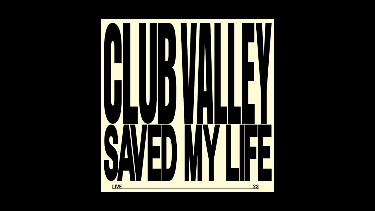 CLUB VALLEY - CVSML (LIVE____23) - YouTube