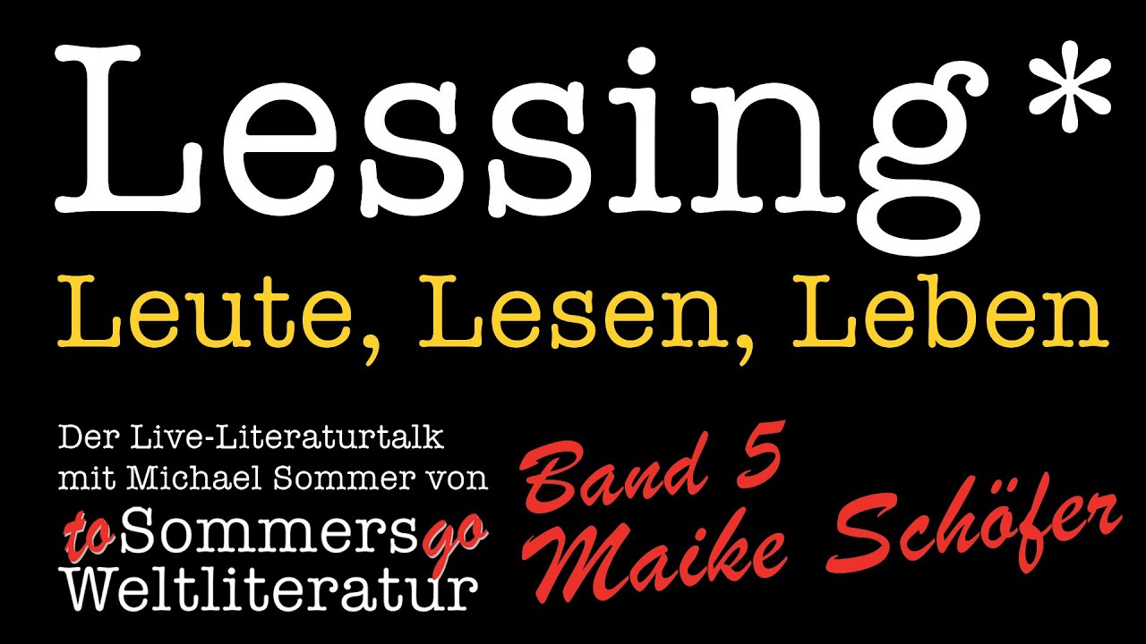 Lessing* - Band 5 - Leute, Lesen, Leben - YouTube