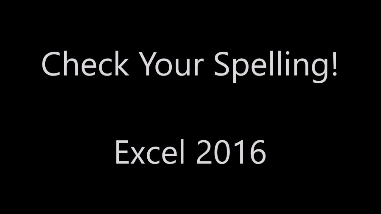 How To Check Your Spelling In Excel YouTube How To Check Your Spelling In Excel YouTube