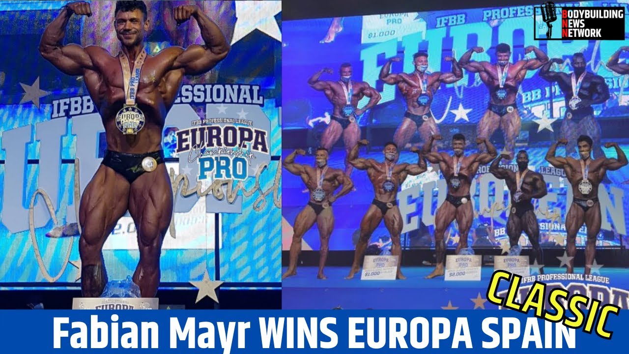 Fabian Mayr wins Europa Pro Spain Men’s Classic Physique - Bodybuilding ...