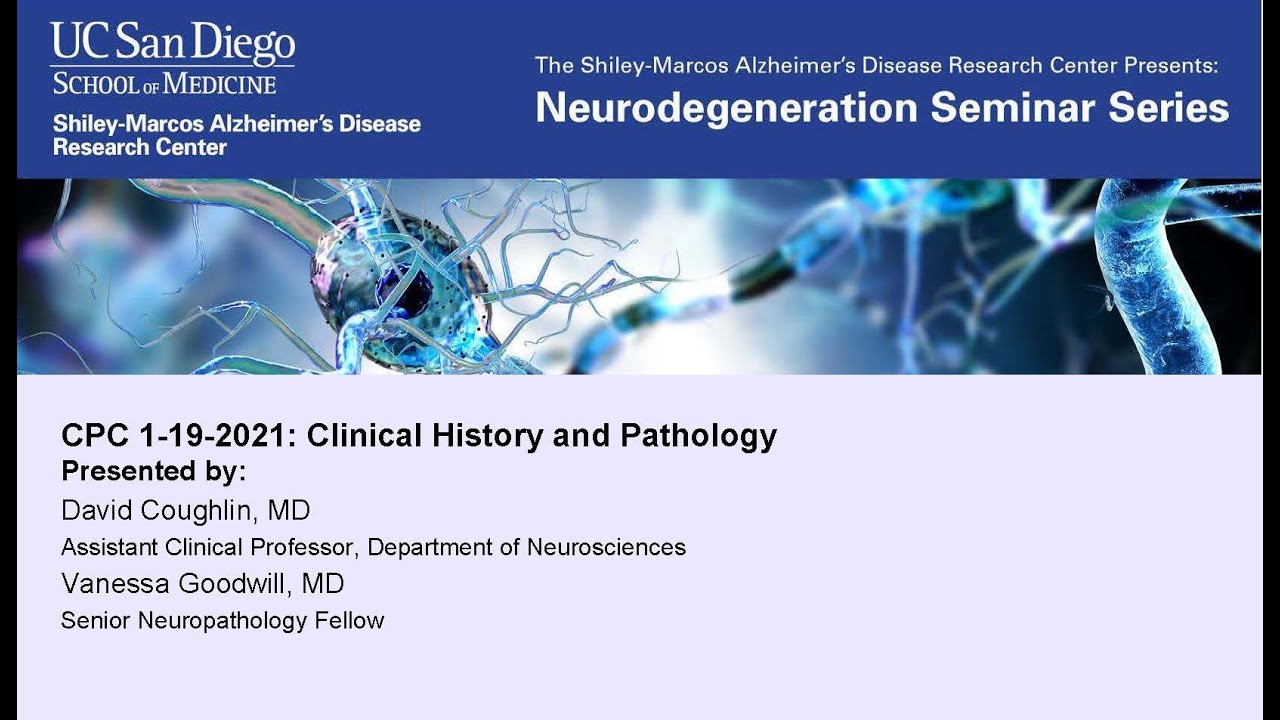 David Coughlin, MD - CPC 1-19-2021: Clinical History and Pathology ...