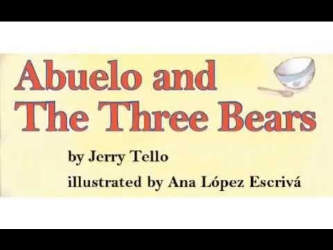 Abuelo and the Three Bears Read-aloud - YouTube