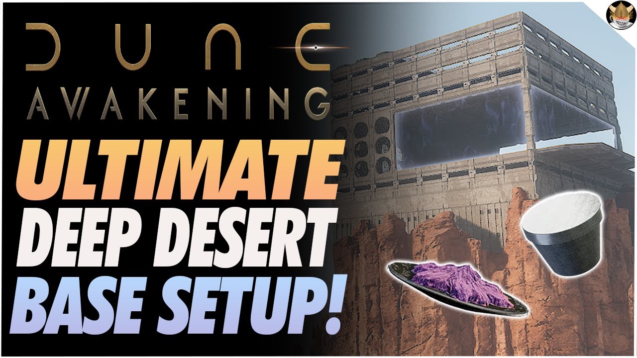 Dune Awakening Ultimate Deep Desert Base Build for Solo player! ~MY ...