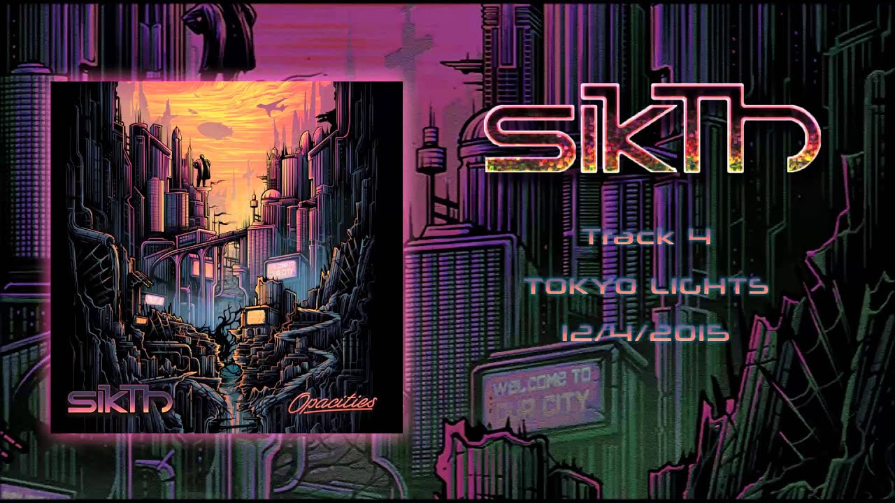 Sikth-Tokyo Lights - YouTube