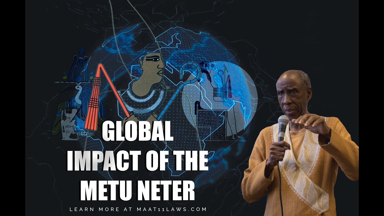 Impacting The World With The Metu Neter | Ra Un Nefer Amen - YouTube