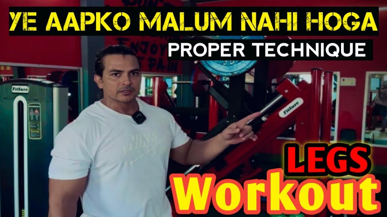 Proper Technique Of Legs Workout! - YouTube