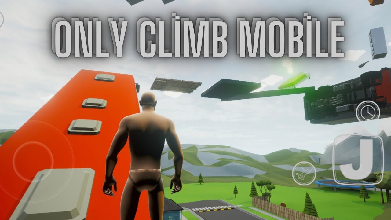 Only Climb Mobile(Ragdoll 3D) - YouTube