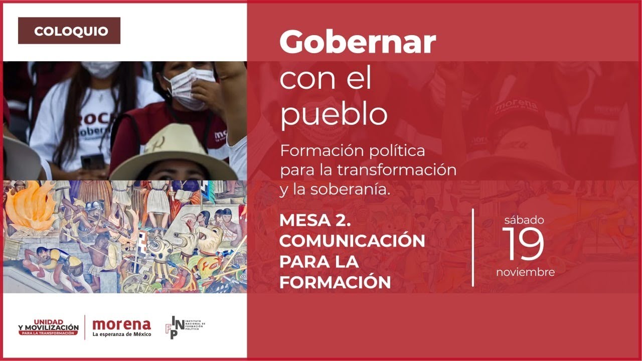 Gobernar con el pueblo - Mesa 2 "Comunicación para la formación" - YouTube
