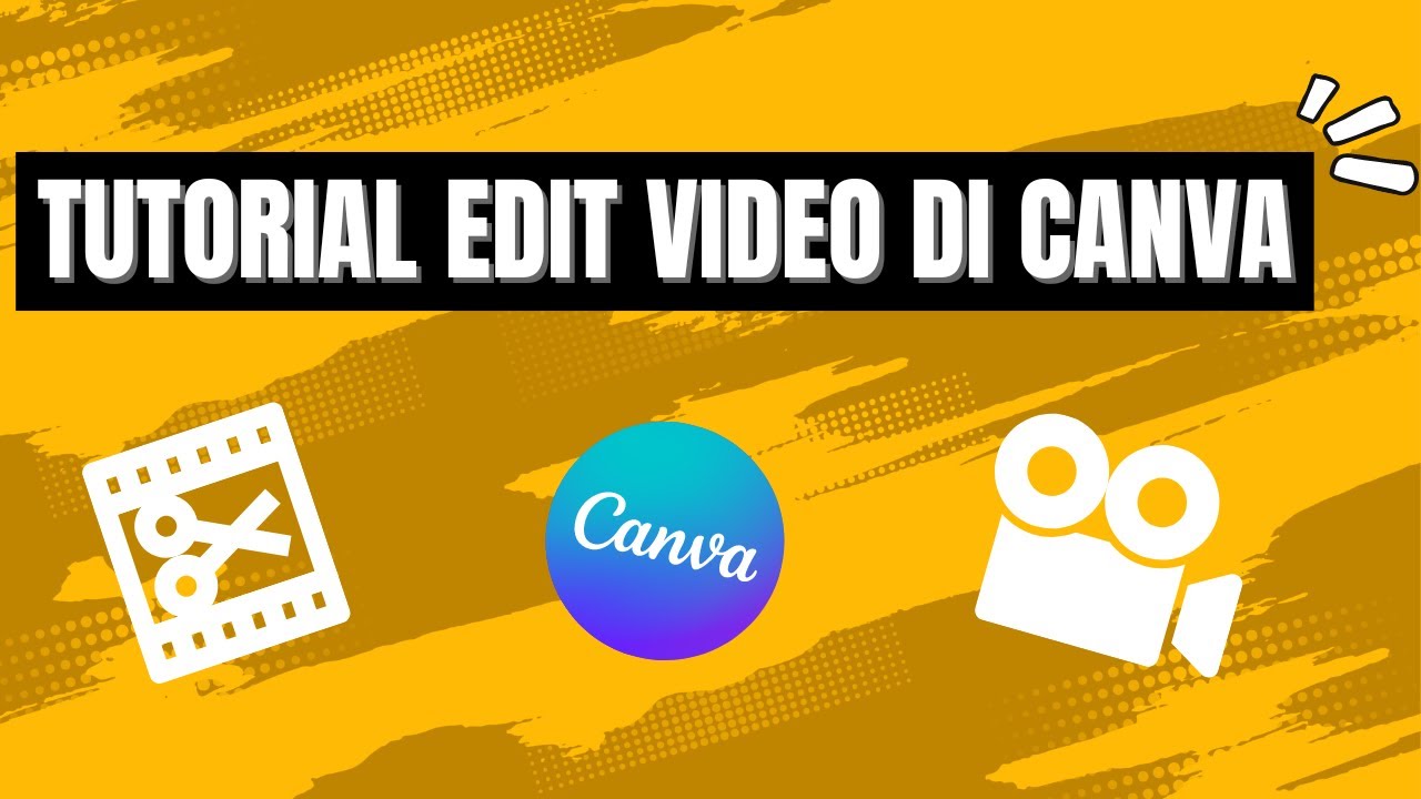 Cara Mudah Edit Video di Canva, Tutorial Edit Video Di Canva, Tutorial ...