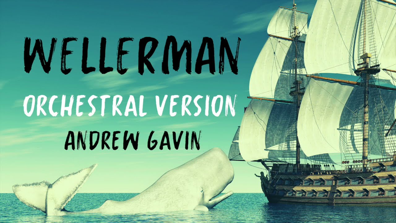 Wellerman (Tik-Tok Famous Sea Shanty) Orchestral Arrangement - YouTube