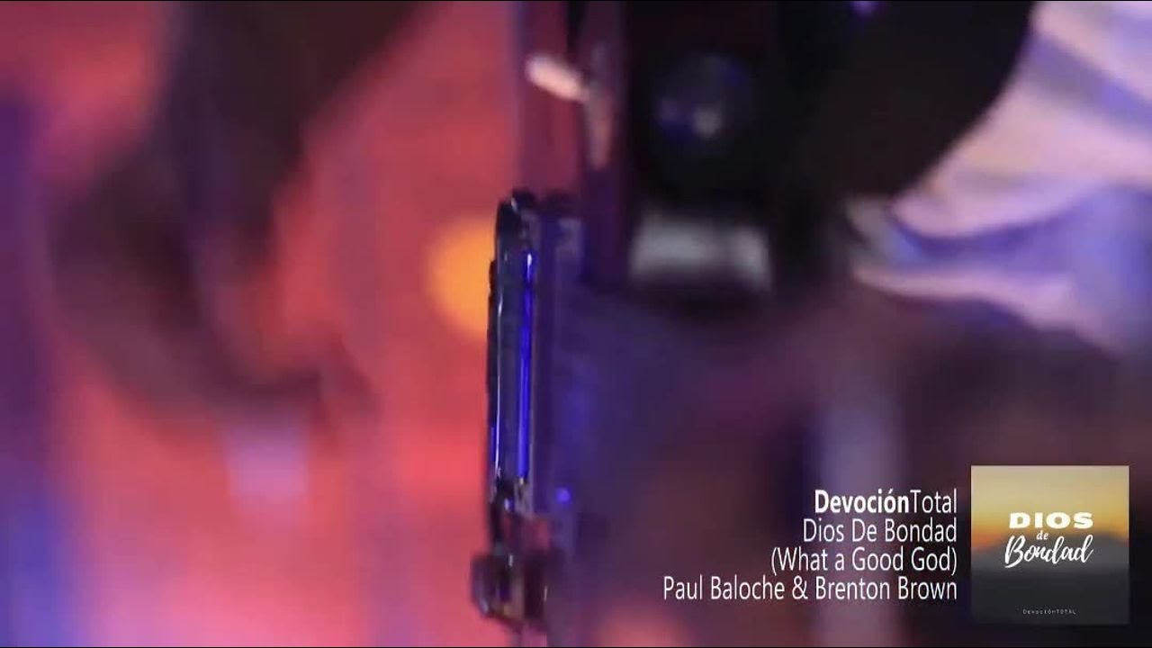 Dios De Bondad (Video Lyrics) - Devoción Total - YouTube