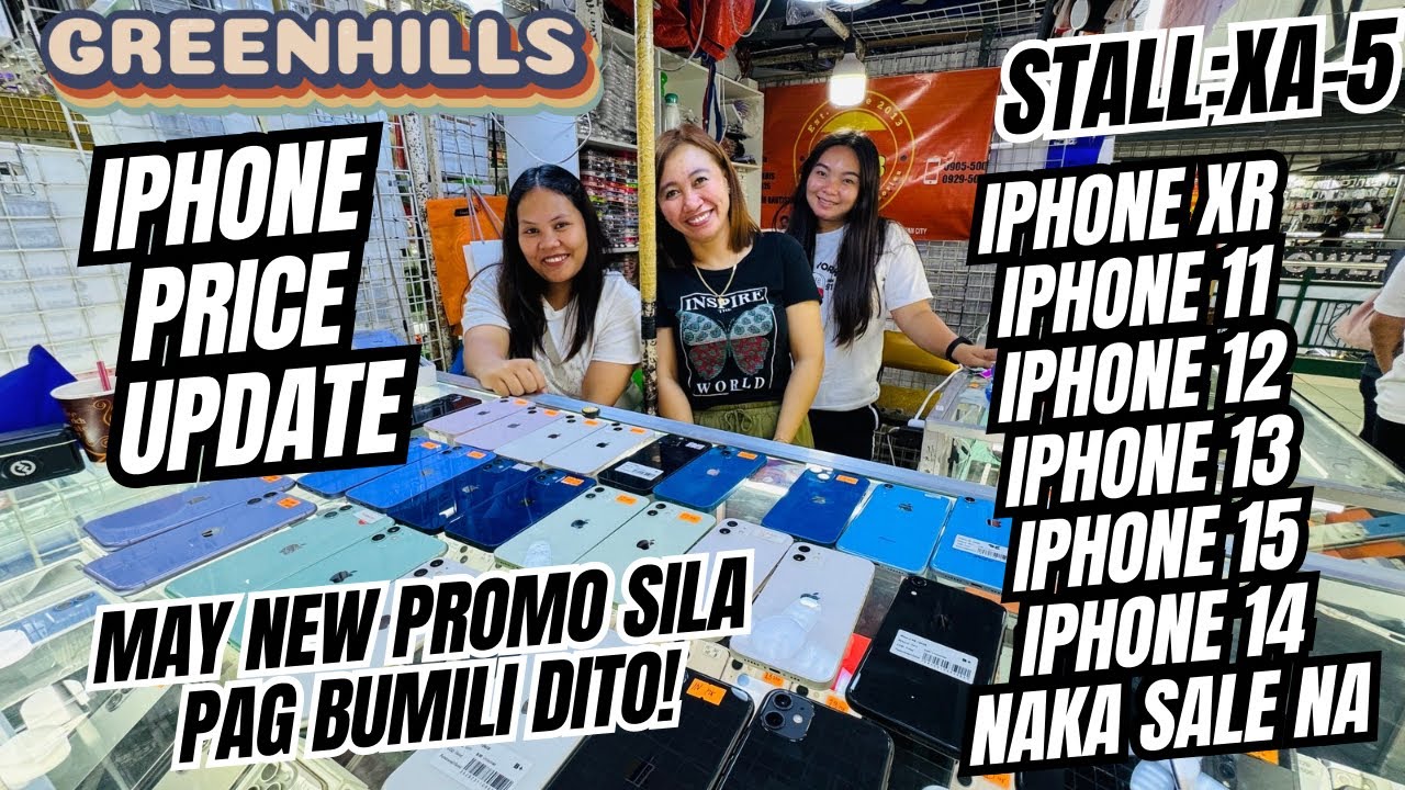 DEC 2024 IPHONE PRICE UPDATE SA GREENHILLS, IPHONE XR,11,12,13,14,15 AVAIL DITO - YouTube