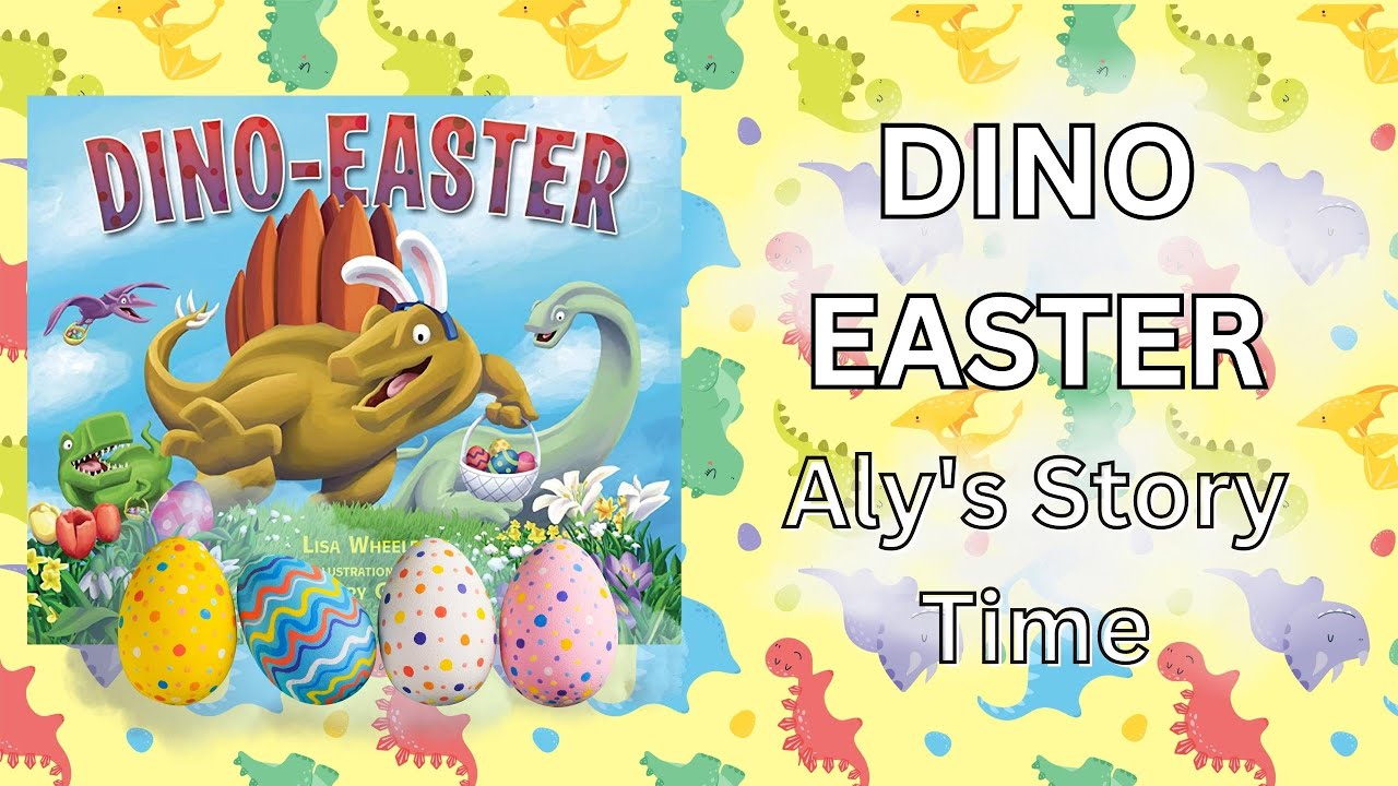 DINO EASTER! 🐣🥚🦖 Read Aloud Spring Picture Book 📚 Dinosaur Easter Egg ...