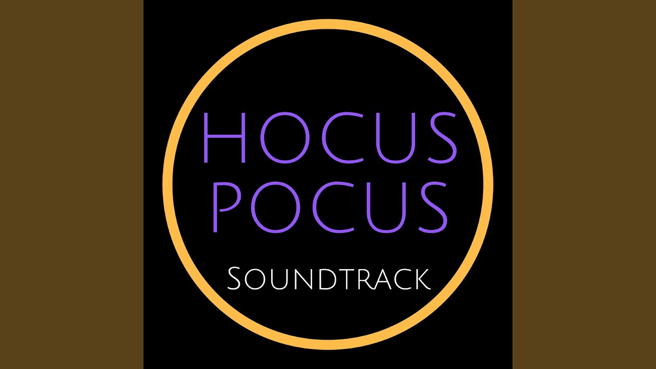 Hocus Pocus Soundtrack - YouTube