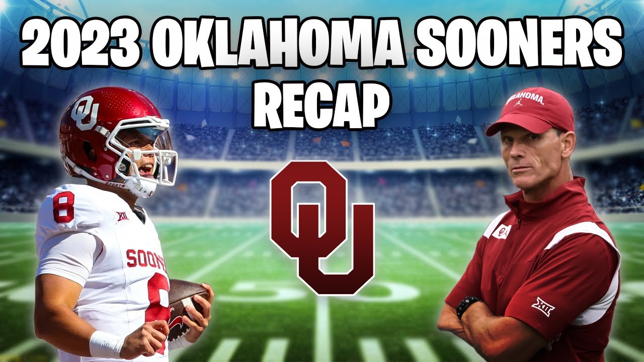 Oklahoma Sooners 2023 Football Recap - YouTube
