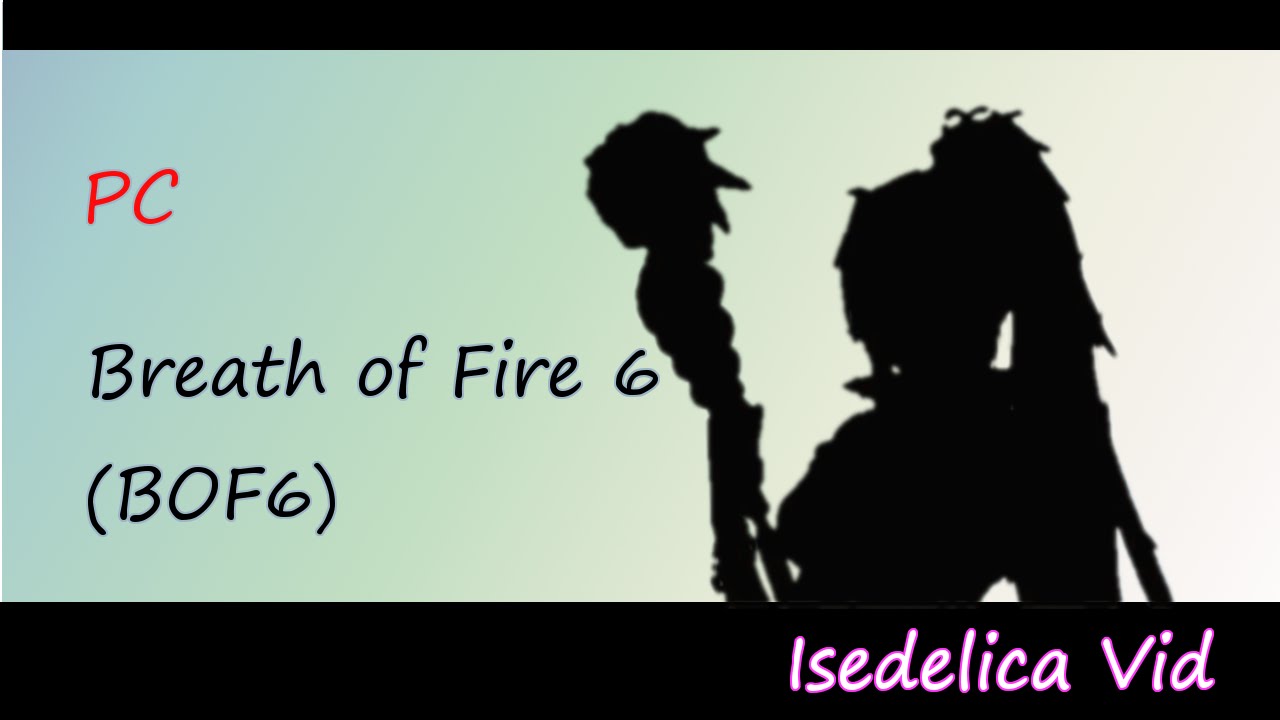 (Spoiler) Breath of Fire 6(BOF6) trial of flame demon Vulgus 炎魔人バルガスの試練 - YouTube