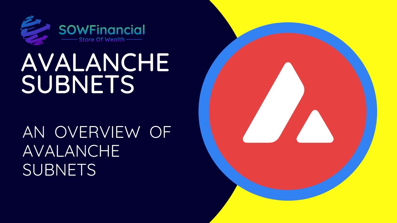 Avalanche & Subnets! What are they? Who uses them? And why are they so ...
