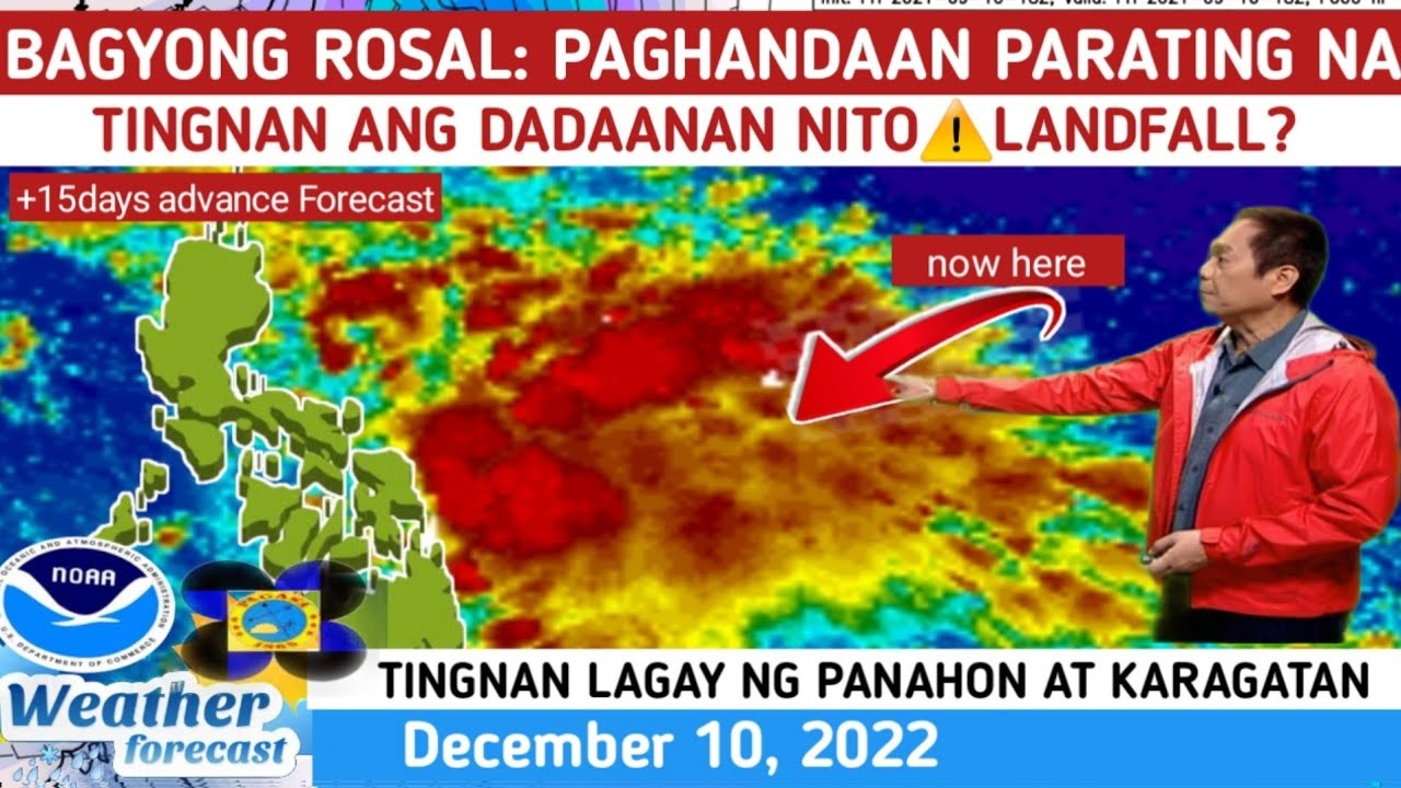 BAGYONG ROSAL: PARATING NA⚠️PAGHANDAAN😱TINGNAN DITO⚠️WEATHER UPDATE ...
