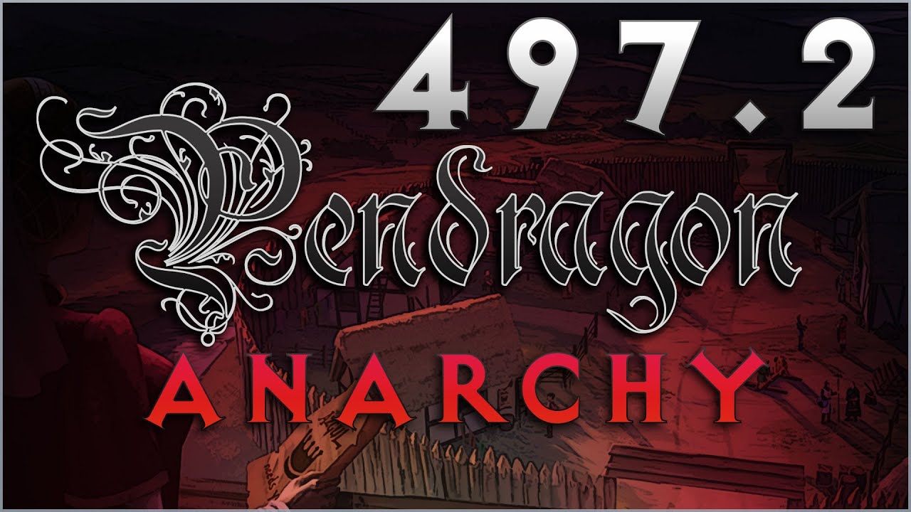 Pendragon - Anarchy - Year 497 - Part 2 - YouTube